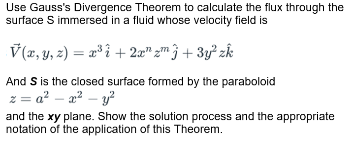 Solved Use Gauss's Divergence Theorem to calculate the flux | Chegg.com