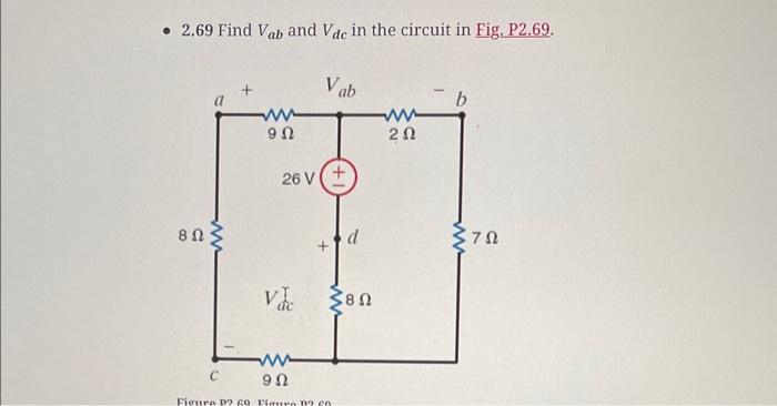 Solved - 2.69 Find Vab and Vdc in the circuit in Fig, P2.69. | Chegg.com
