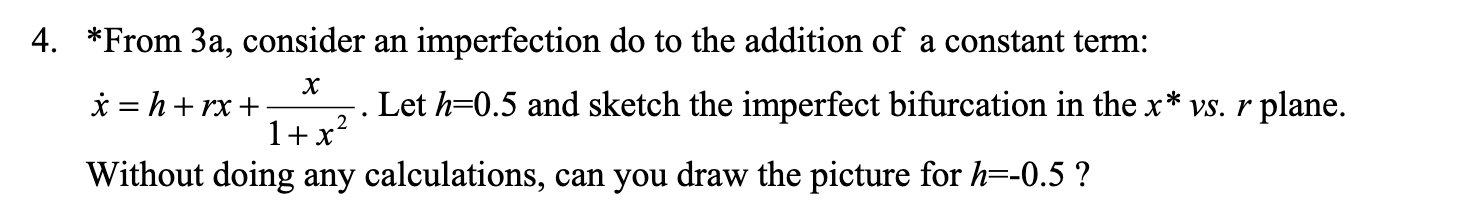 *From 3a, consider an imperfection do to the addition | Chegg.com