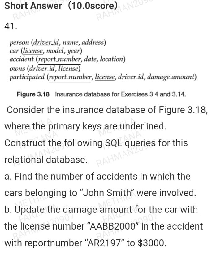 Solved RAAnswer (10.0 AHMAN2 41. person (driver_id, name, | Chegg.com