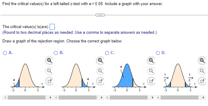 Solved Find the critical value(s) for a left-tailed z-test | Chegg.com