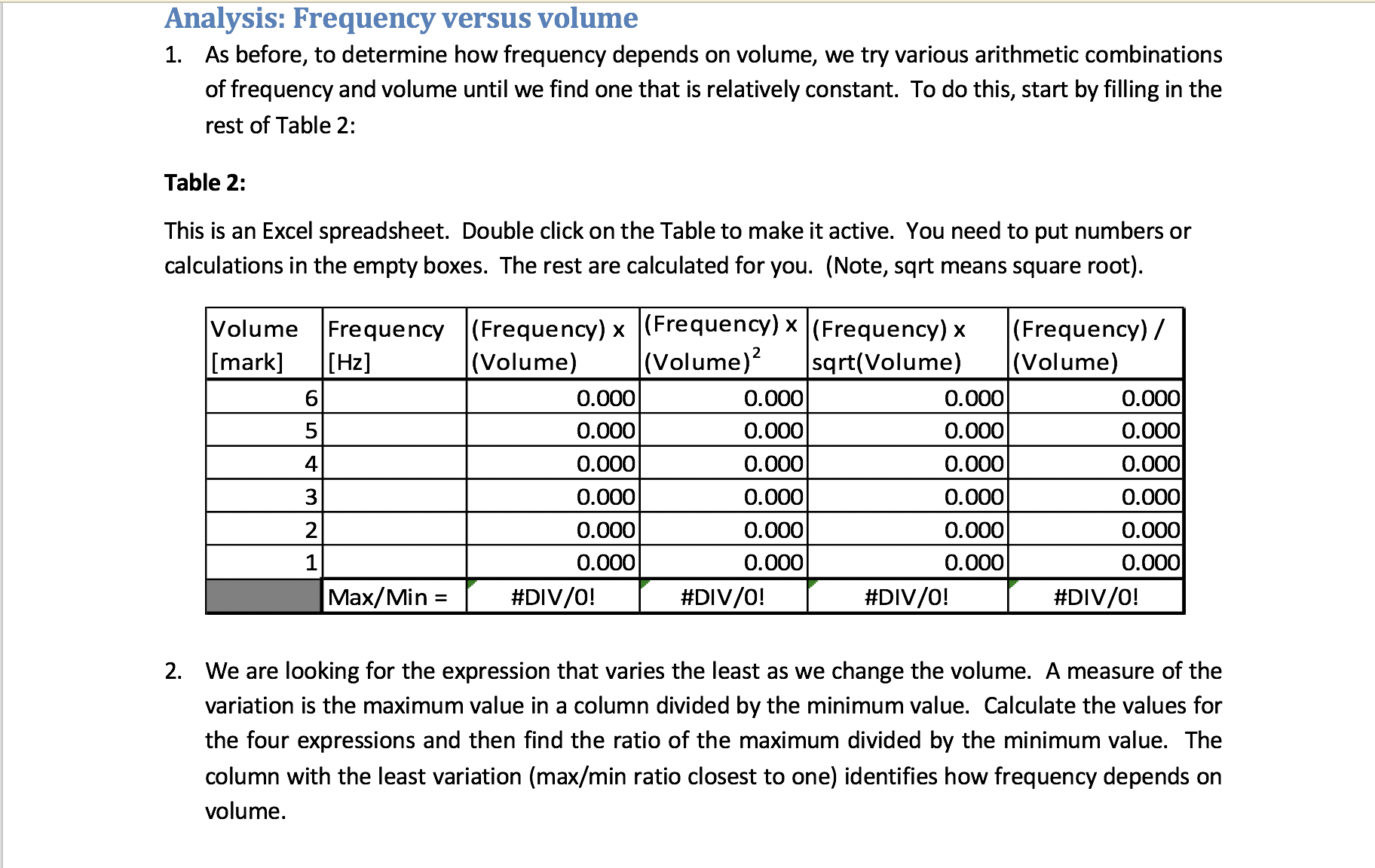Solved Analysis: Frequency versus volume 1. As before, to | Chegg.com