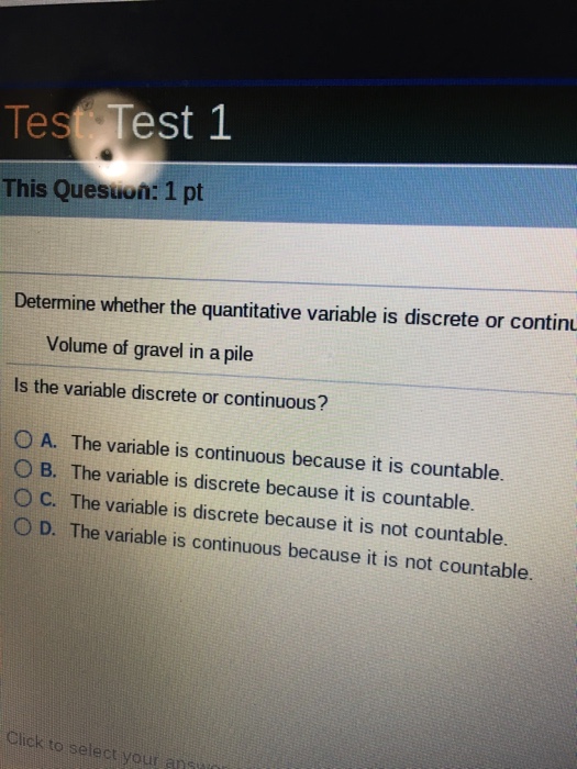 Solved Determine whether the quantitative variable is | Chegg.com