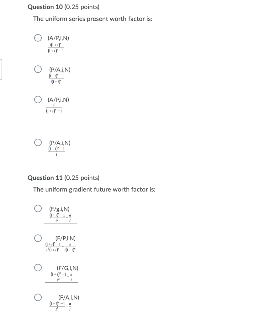 Solved Question 10 (0.25 points) The uniform series present | Chegg.com