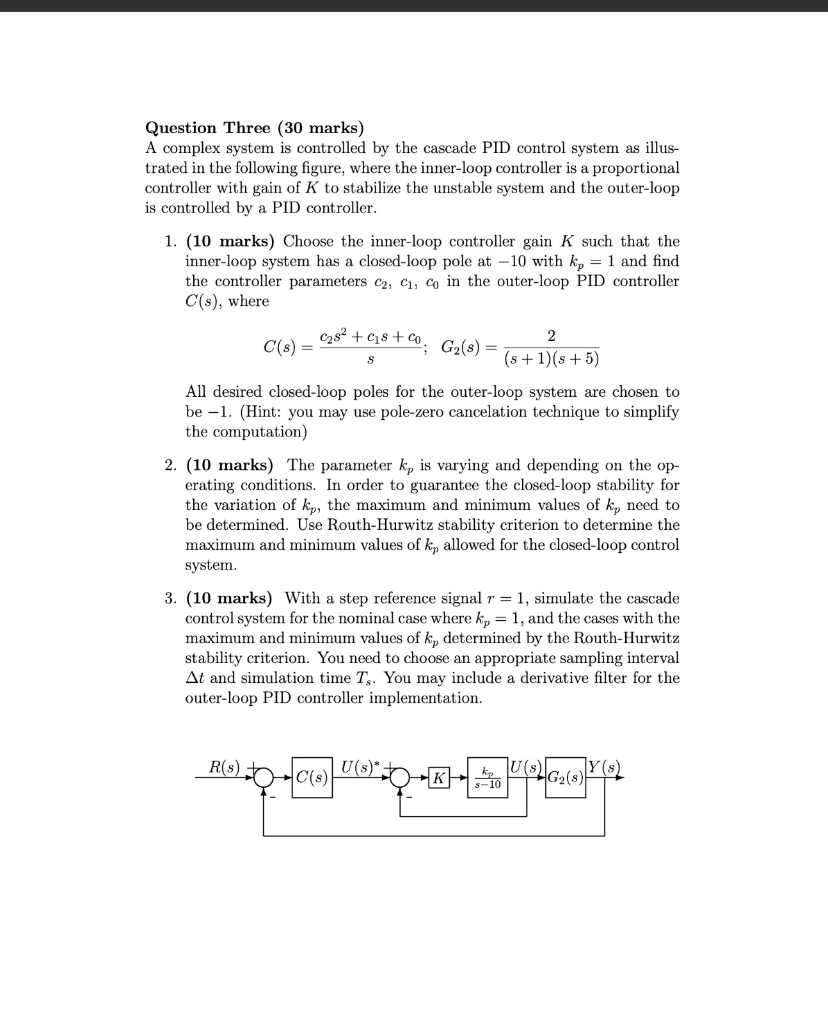 Solved Question Three (30 marks) A complex system is | Chegg.com