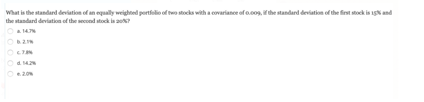 Solved What Is The Standard Deviation Of An Equally Weighted