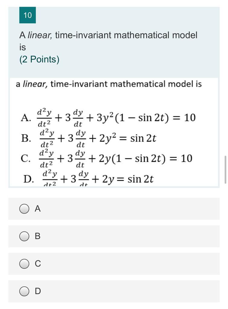 Solved 10 A linear, time-invariant mathematical model is (2 | Chegg.com