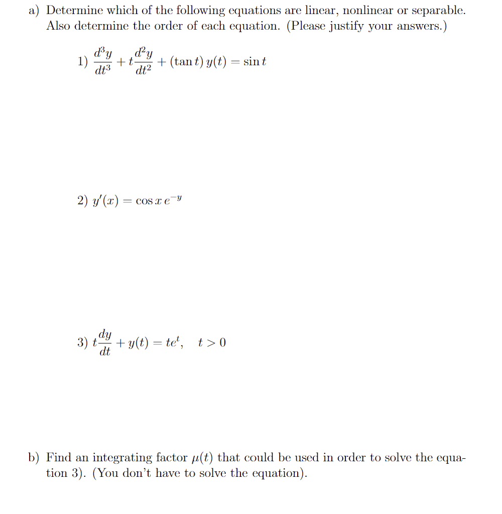 Solved a) Determine which of the following equations are | Chegg.com