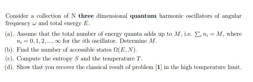 Solved Consider a collection of N three dimensional quantum | Chegg.com