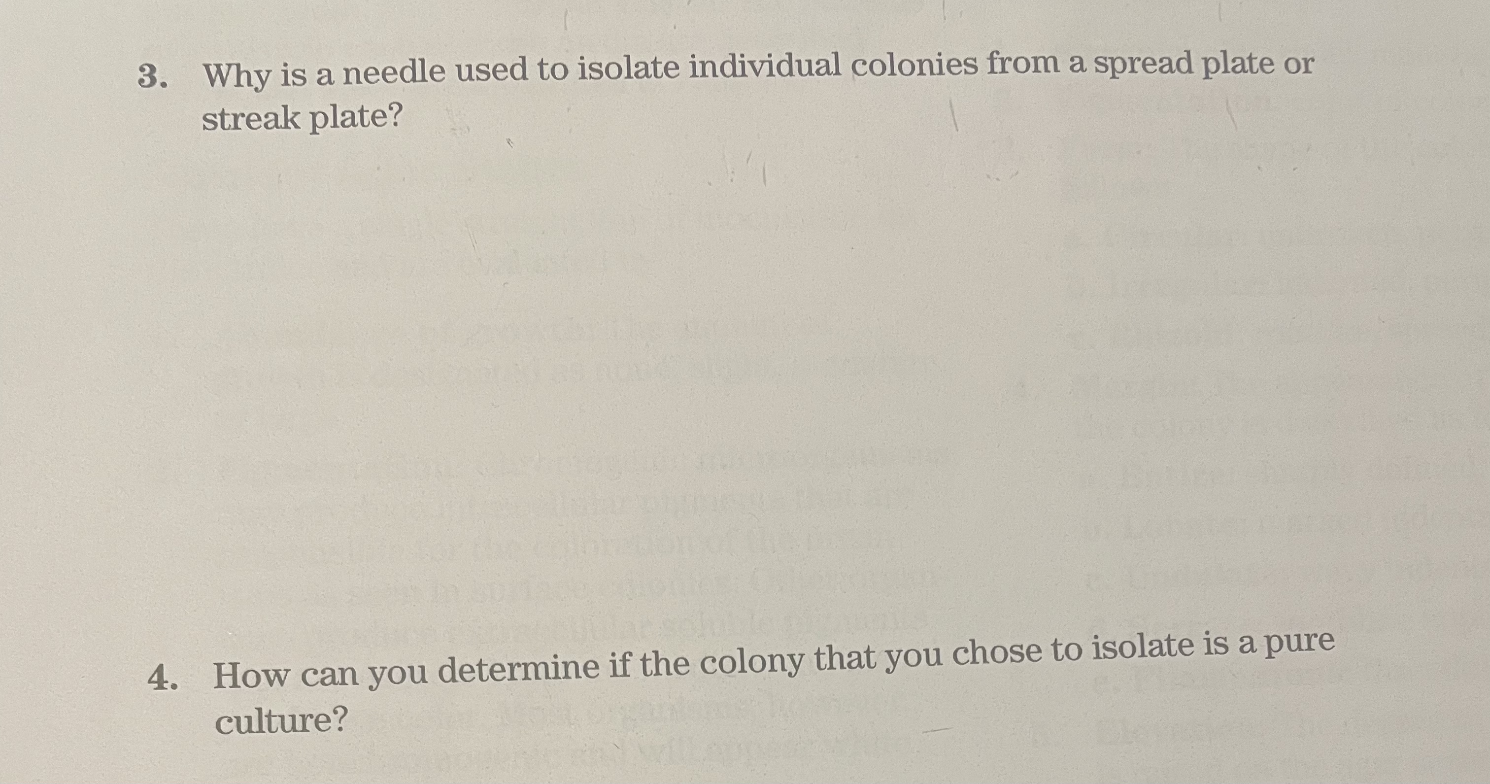 Solved Why is a needle used to isolate individual colonies | Chegg.com
