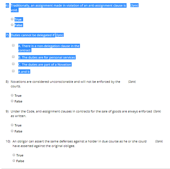 (2pts) 6) Traditionally, an assignment made in | Chegg.com