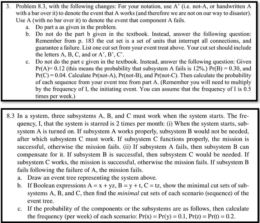 Solved Read new instructions for problem 8.3 ﻿in the first | Chegg.com