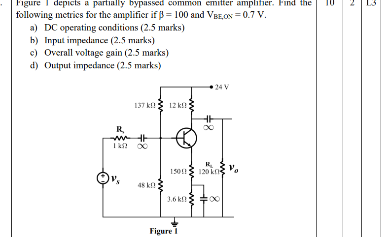 Solved Figure 1 ﻿depicts a partially bypassed common emitter | Chegg.com
