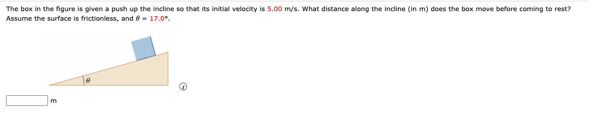 Solved The box in the figure is given a push up the incline | Chegg.com