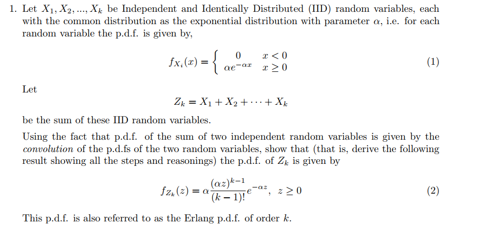 Solved 1. Let X1, X2, ..., xk be Independent and Identically | Chegg.com