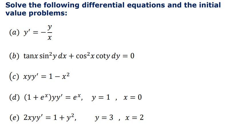 Solved Solve the following differential equations and the | Chegg.com