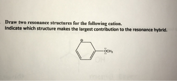 Solved Draw two resonance structures for the following | Chegg.com