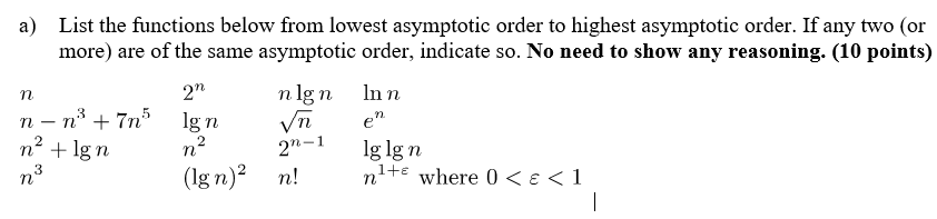 Solved n a) List the functions below from lowest asymptotic | Chegg.com