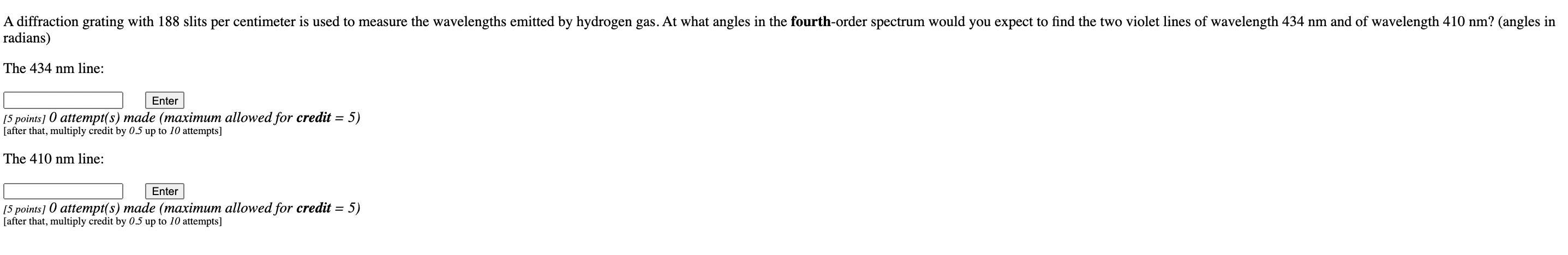 Solved A diffraction grating with 188 slits per centimeter | Chegg.com