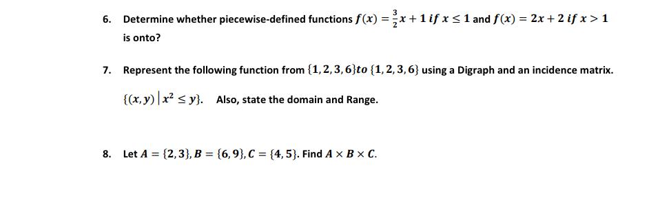 Solved 6. Determine whether piecewise-defined functions f(x) | Chegg.com