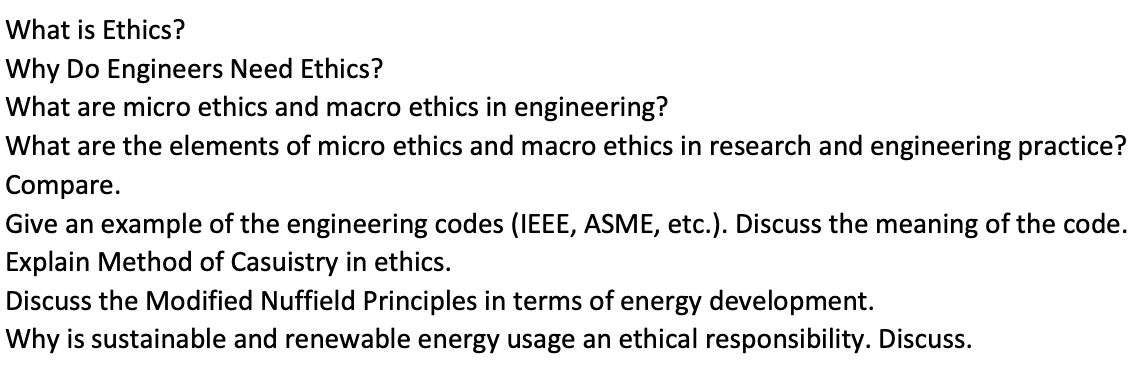 Solved What is Ethics? Why Do Engineers Need Ethics? What | Chegg.com