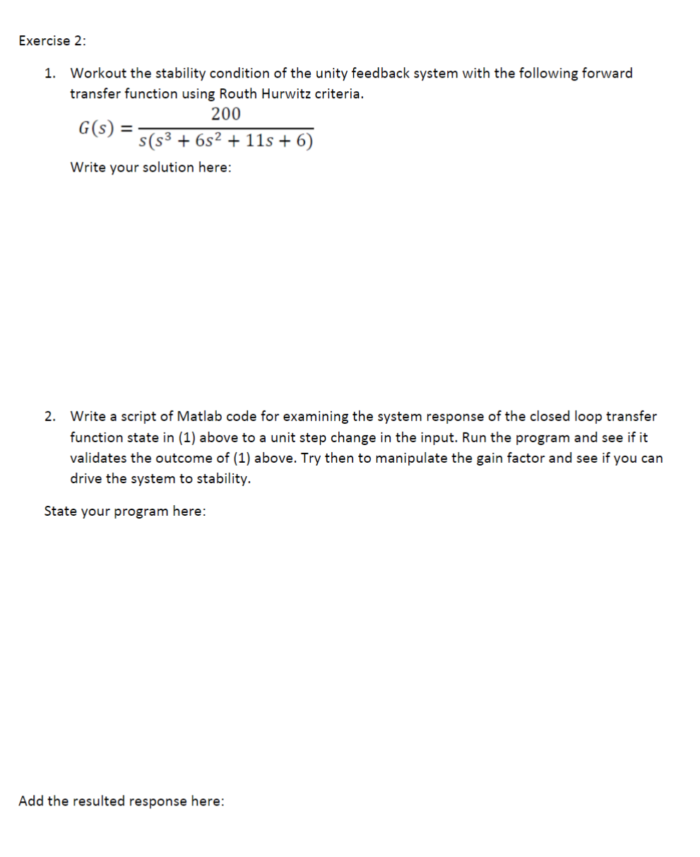 Solved 1. Workout the stability condition of the unity | Chegg.com