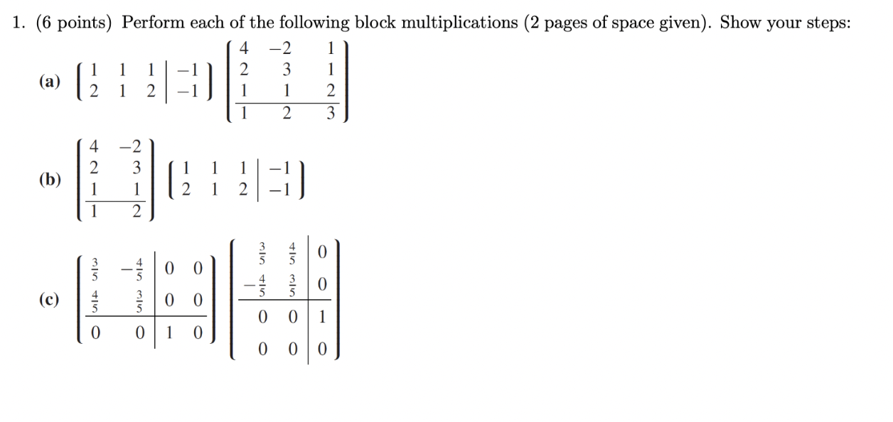 Solved 1. (6 points) Perform each of the following block | Chegg.com