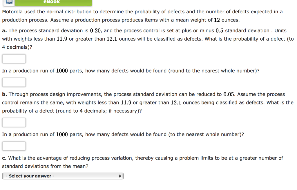 Solved eBook Motorola used the normal distribution to | Chegg.com