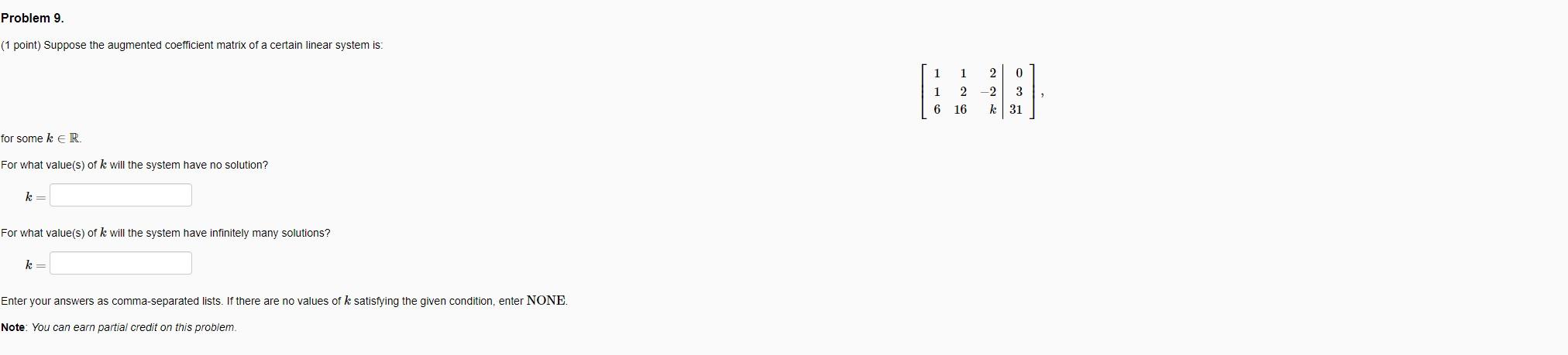 Solved Problem 9. (1 point) Suppose the augmented | Chegg.com