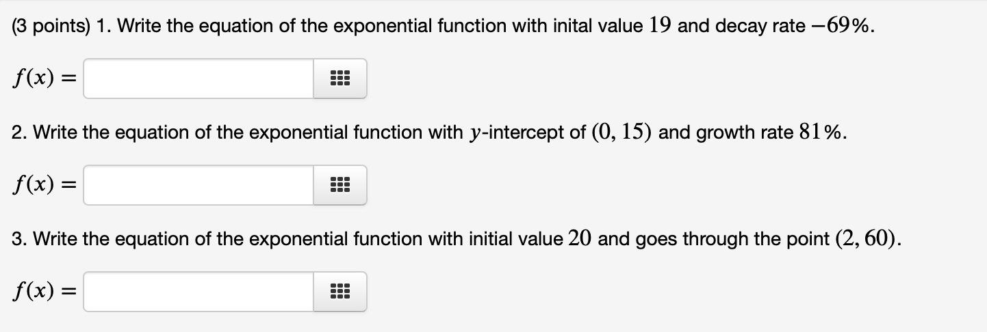 Solved (3 points) 1. Write the equation of the exponential | Chegg.com