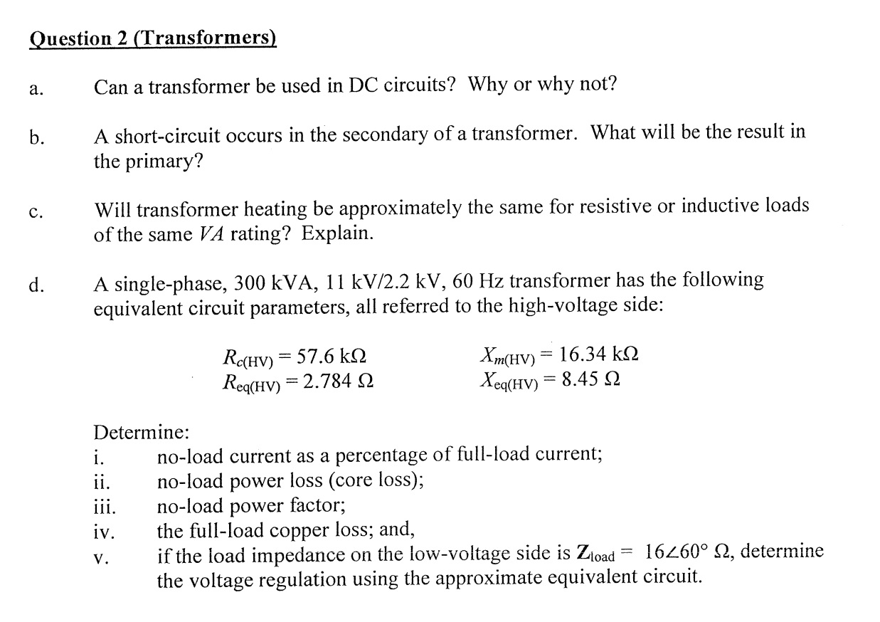 Solved Question 2 (Transformers) a. Can a transformer be | Chegg.com