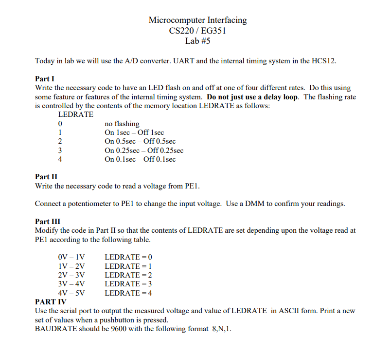 Solved Microcomputer Interfacing CS220 / EG351 Lab \#5 Today | Chegg.com