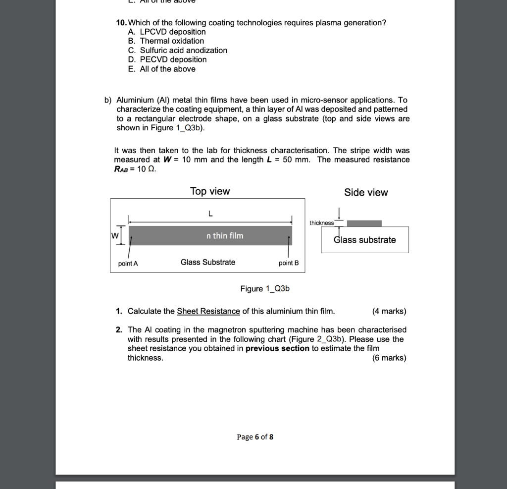 Solved 10. Which of the following coating technologies | Chegg.com