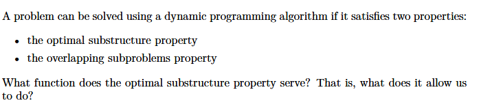 Solved A problem can be solved using a dynamic programming | Chegg.com