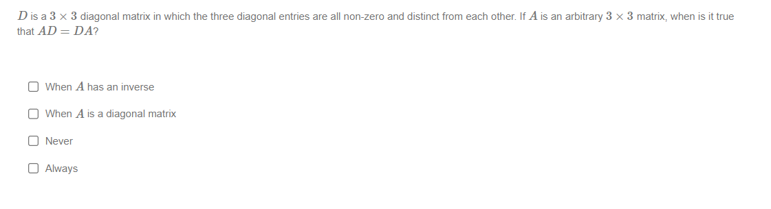 Solved D is a 3×3 diagonal matrix in which the three | Chegg.com