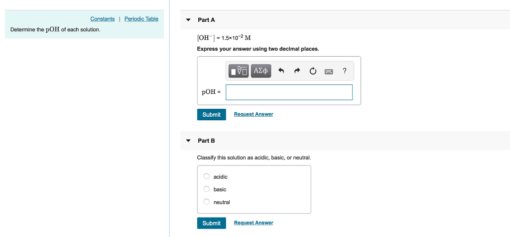 Solved Constants | Periodic Table Part A Determine the pOH | Chegg.com