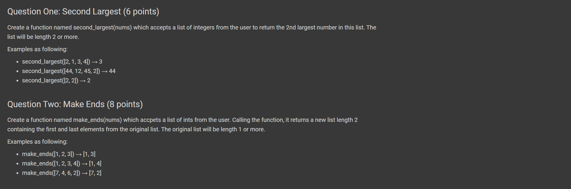 Solved Question One: Second Largest (6 ﻿points)Create a | Chegg.com