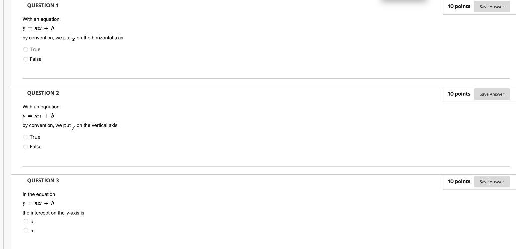 Solved QUESTION 1 With an equation: y=mx+b by convention, we | Chegg.com