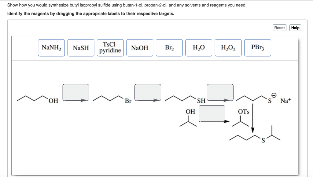 Solved Show how you would synthesize butyl isopropyl sulfide | Chegg.com