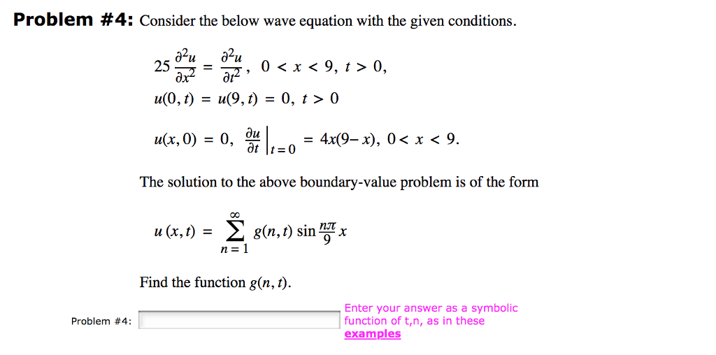 Solved Problem #4: Consider the below wave equation with the | Chegg.com