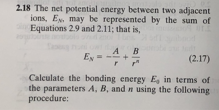Solved 2.18 The net potential energy between two adjacent | Chegg.com