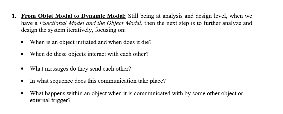 Solved 1. From Objet Model to Dynamic Model: Still being at | Chegg.com