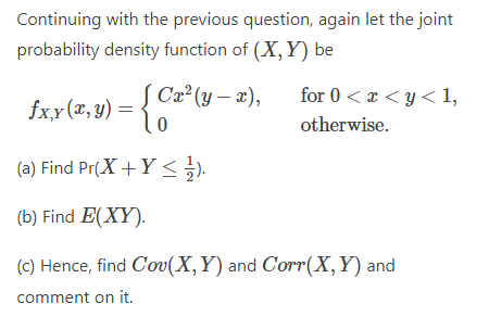 Solved Continuing with the previous question, again let the | Chegg.com