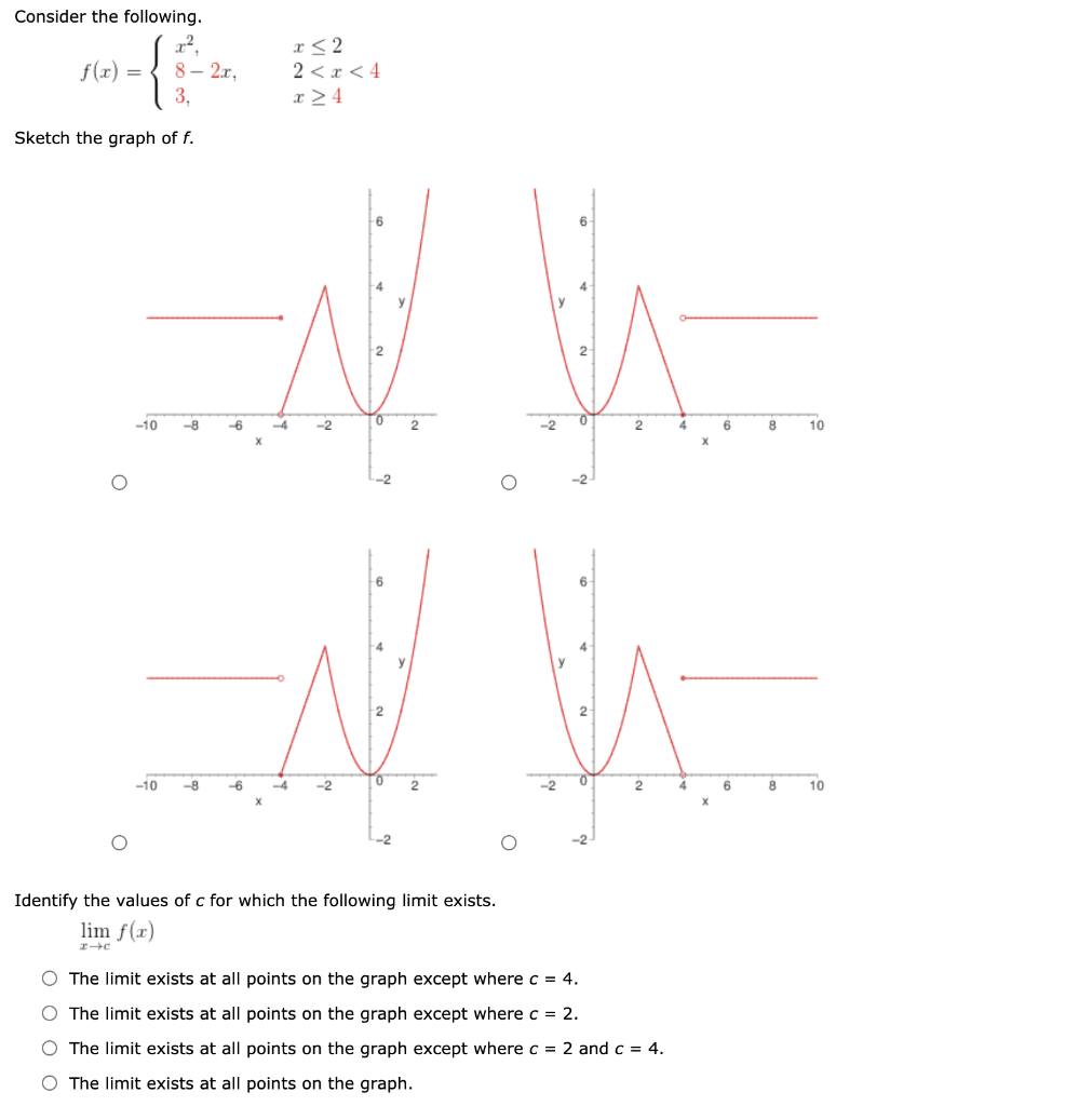 Solved Consider the following. ..? f(x) = 3, - { 8- 2.r.