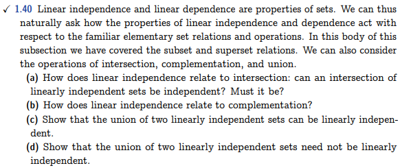Solved 1.40 Linear independence and linear dependence are | Chegg.com