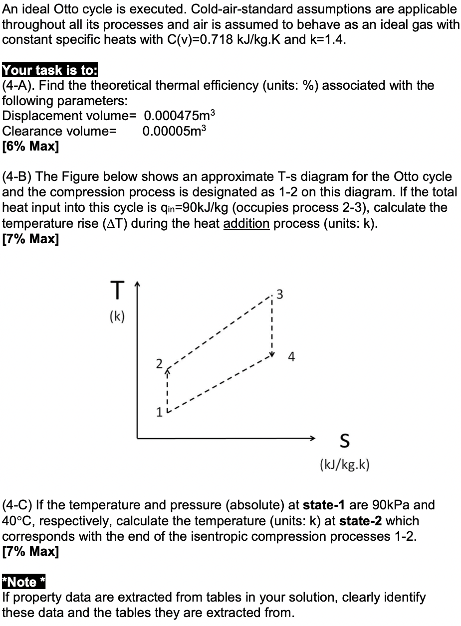 Solved An ideal Otto cycle is executed. Cold-air-standard | Chegg.com