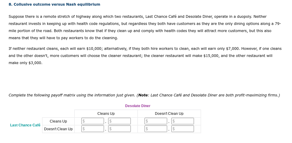 Solved 8. Collusive outcome versus Nash equilibrium Suppose | Chegg.com