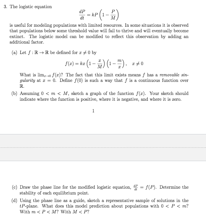 Solved - P (1-6) 3. The logistic equation dP P = kP1 dt M is | Chegg.com