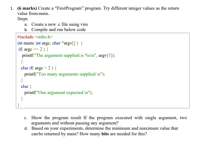 Solved 1. (6 marks) Create a “FirstProgram” program. Try | Chegg.com
