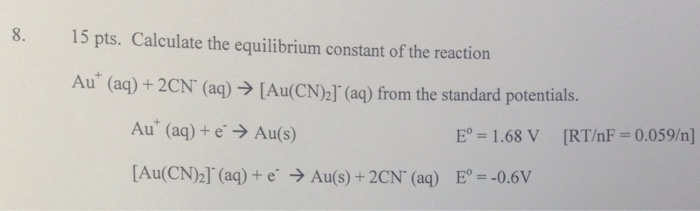 Solved Calculate The Equilibrium Constant Of The Reaction